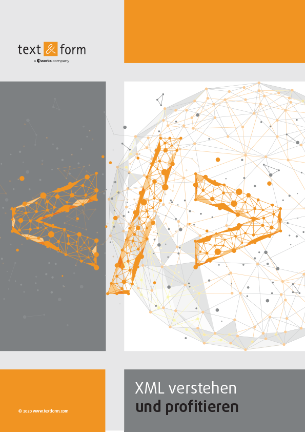 XML verstehen und profitieren – text&form